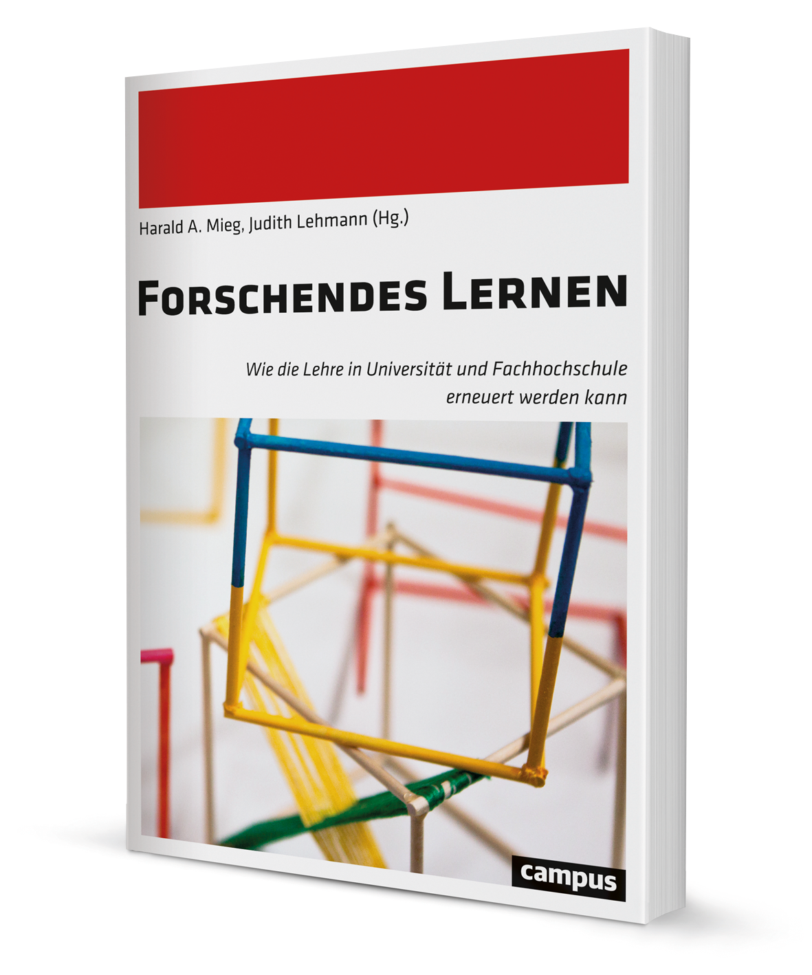 Forschendes Lernen, ein Buch von Harald A. Mieg, Judith Lehmann ...